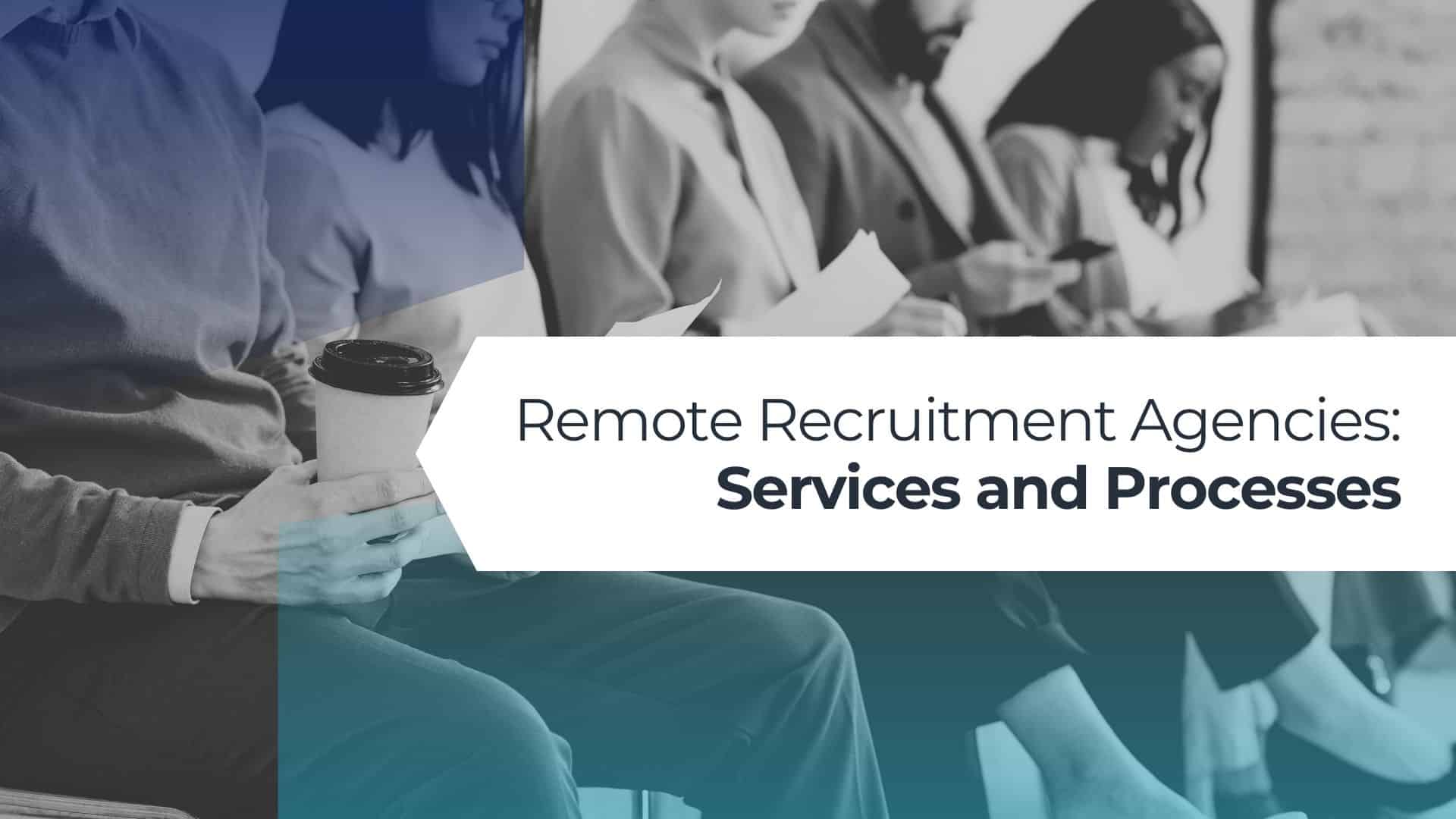 What Services Do Recruitment Agencies Offer?