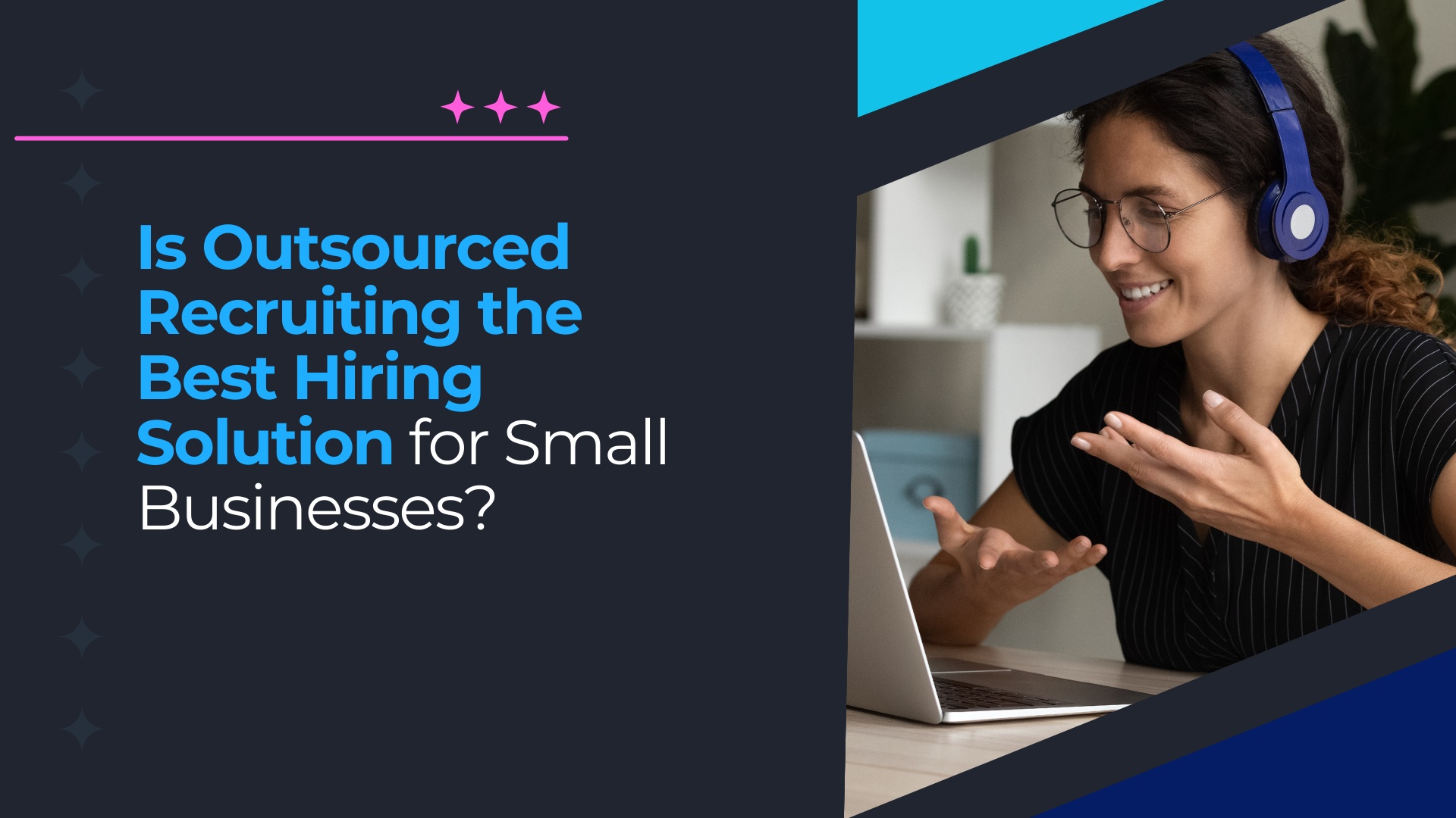 Outsourced Recruiting Services: The Best Hiring Solution for Small ...